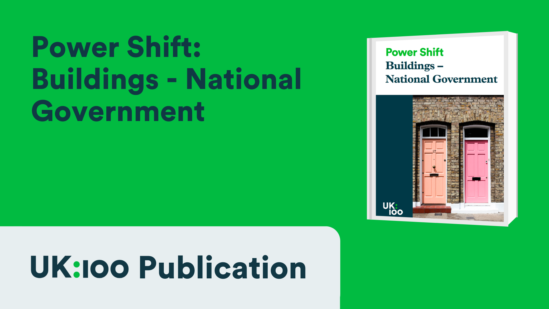 UK100 | Publications | Power Shift buildings briefing | UK100