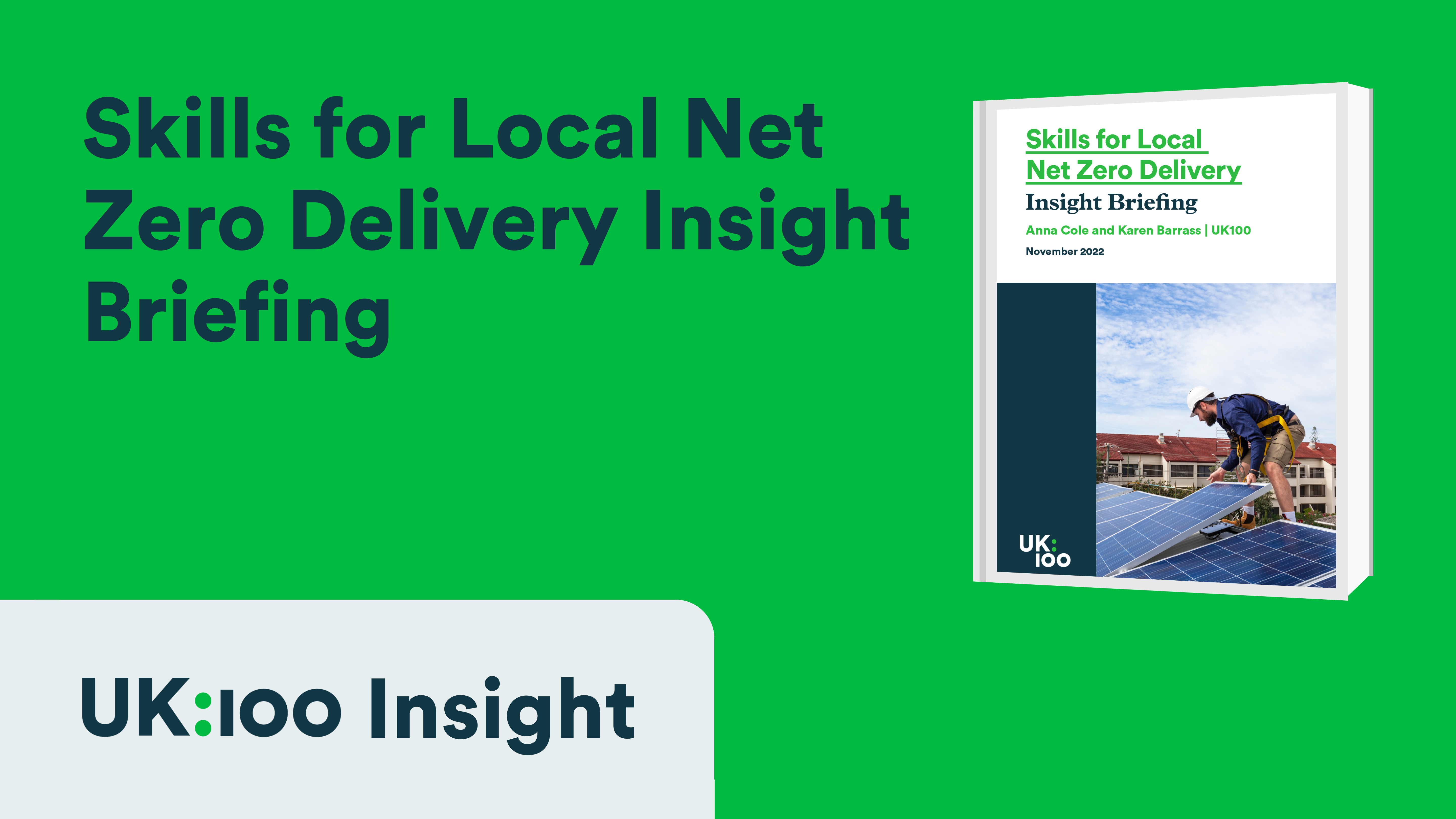 UK100's Skills for Local Net Zero Delivery Insight Briefing | UK100